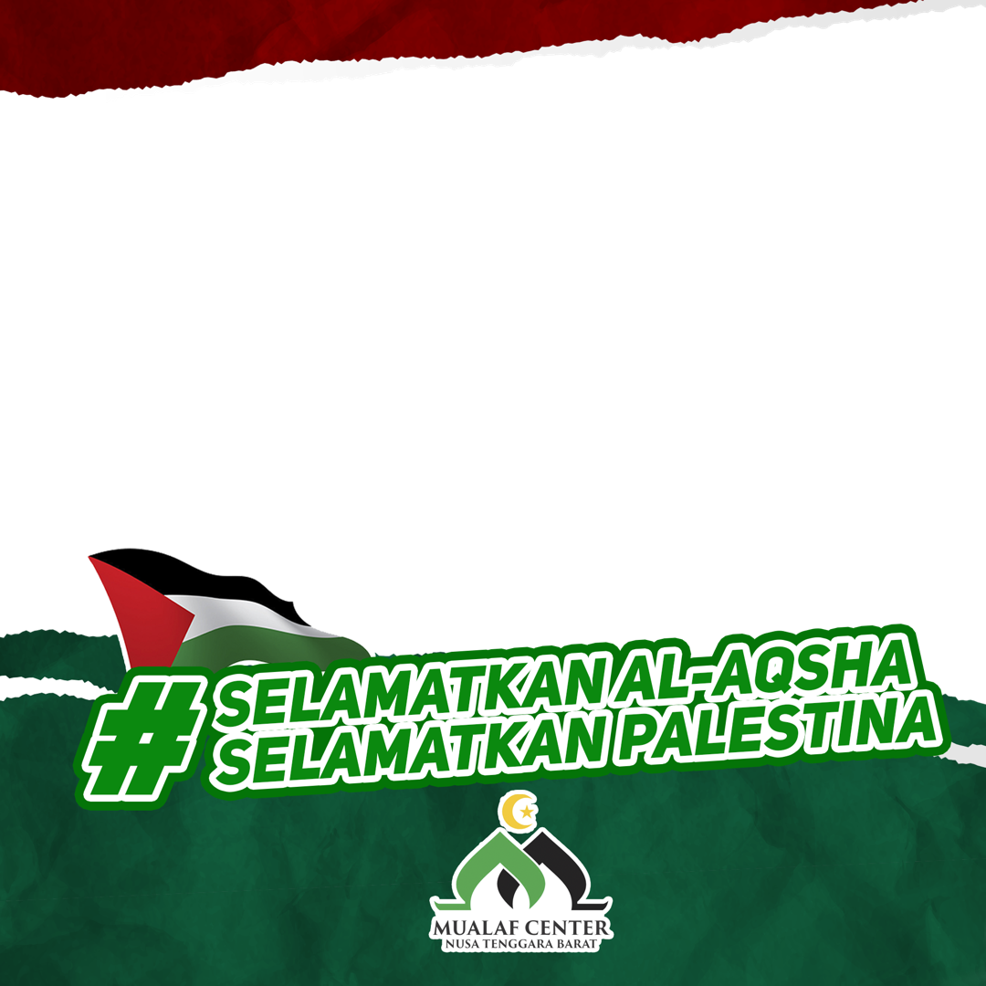 MUALLAF CENTER NTB BERSAMA PALESTINA | Twibbonize